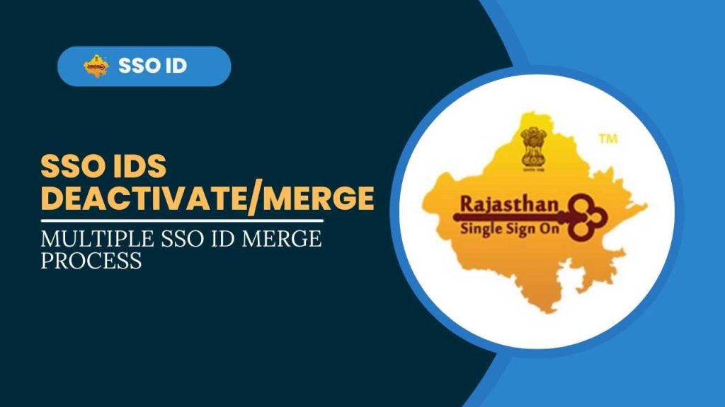 Multiple SSO IDs Deactivate/Merge कैसे करें: Step By Step Guide - SSO ...